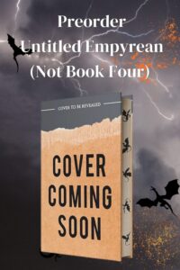 Untitled Empyrean (Not Book Four) – Empyrean Riders