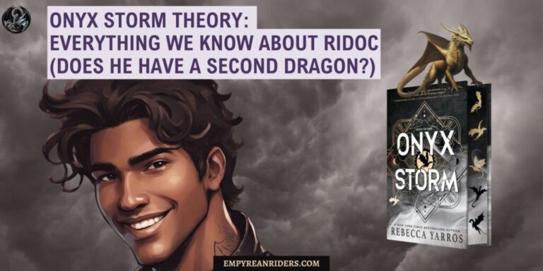 Onyx Storm Theory: Everything we know about Ridoc (does he have a ...