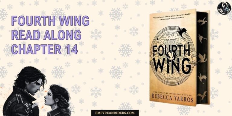 Fourth Wing Read Along – Chapter 14 – Empyrean Riders